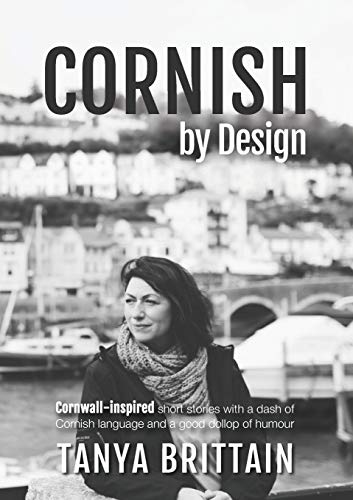 Cornish by Design: Cornwall-inspired short stories with a dash of ...