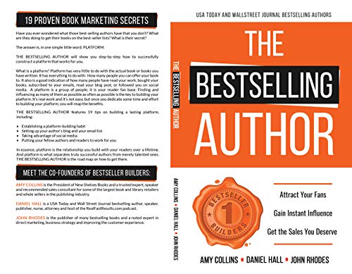 The Bestselling Author: Attract Your Fans, Gain Instant Influence, Get ...