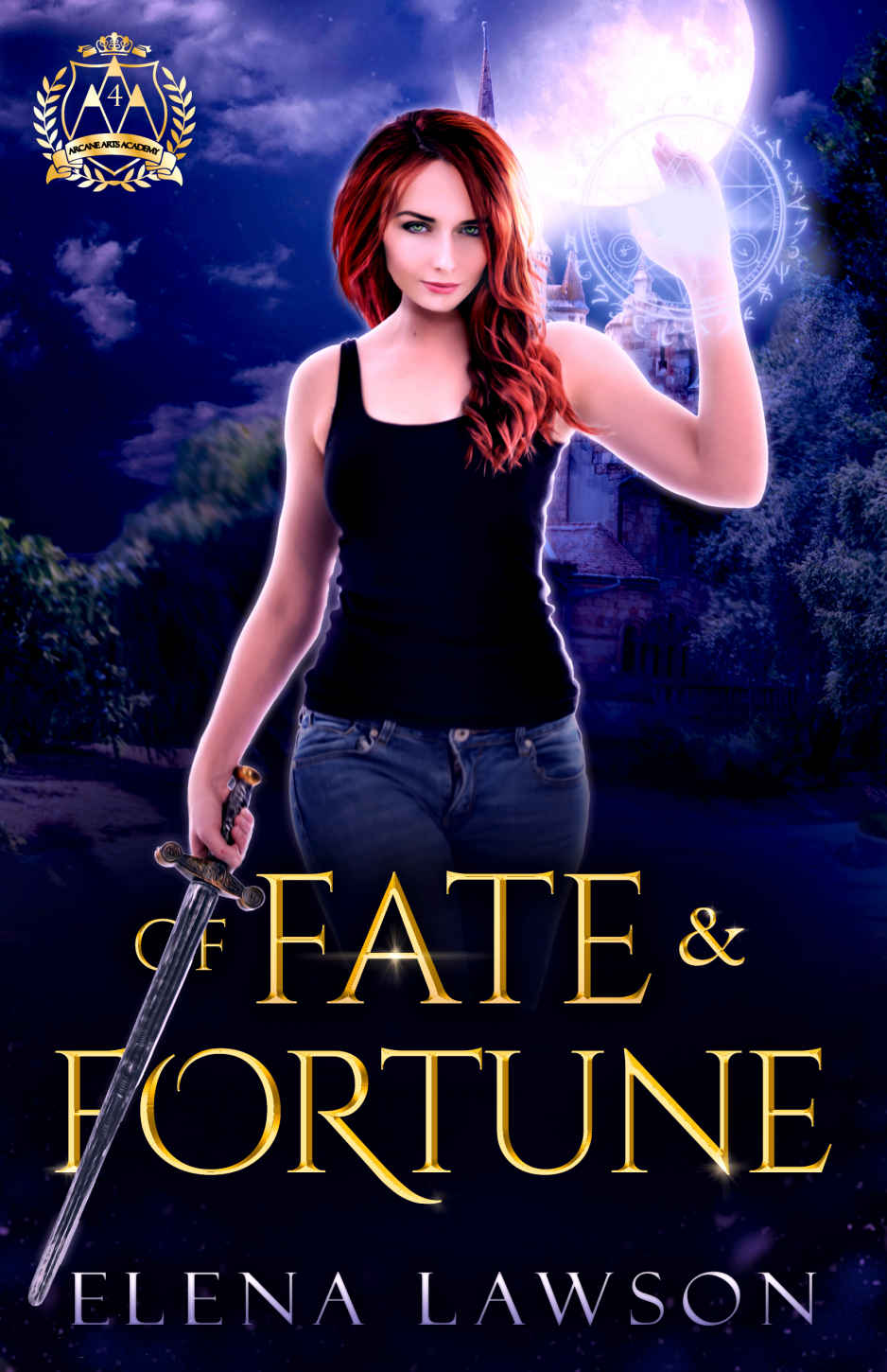 Of Fate and Fortune (Arcane Arts Academy, #4) by Elena Lawson | Goodreads