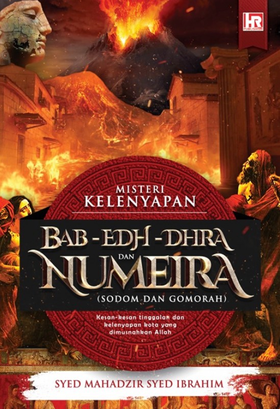 Misteri Kelenyapan Bab-Edh-Dhra dan Numeira [Sodom dan Gomorah] by Syed ...