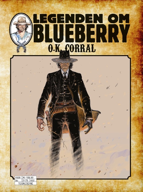 Legenden om Blueberry : O.K. Corral by Jean Giraud | Goodreads