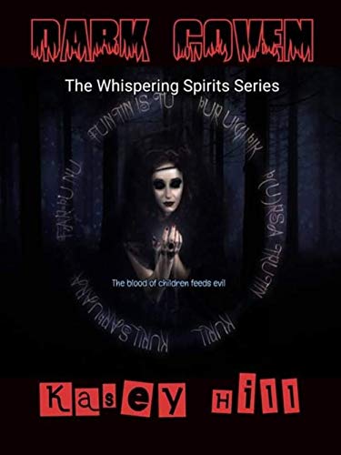 Dark Coven (The Whispering Spirits Series Book 2) by Kasey Hill | Goodreads