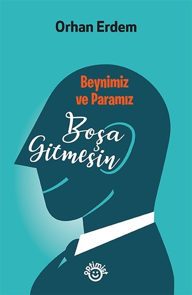 Boşa Gitmesin by Orhan Erdem | Goodreads