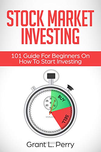 Stock Market Investing: 101 Guide For Beginners On How To Start ...