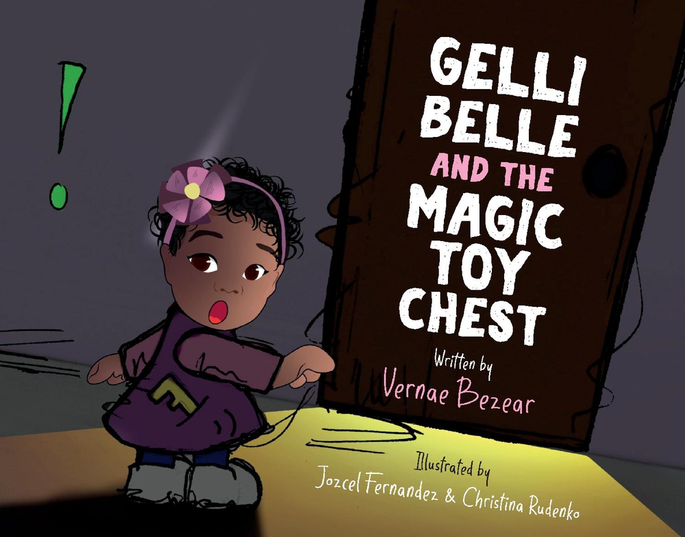 Gelli Belle and The Magic Toy Chest by Vernae Bezear | Goodreads