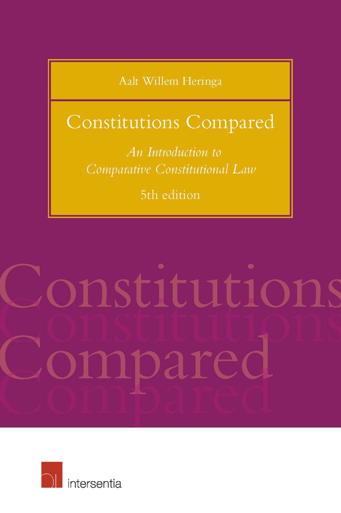Constitutions Compared: An Introduction to Comparative Constitutional ...