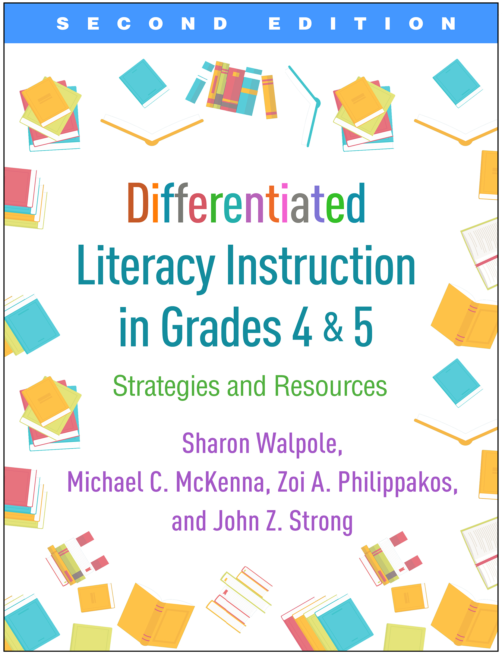 Differentiated Literacy Instruction in Grades 4 and 5: Strategies and ...