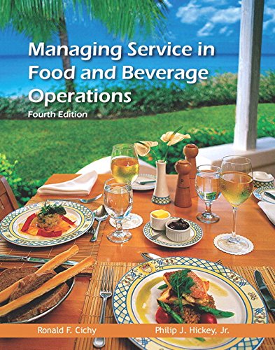 Managing Service in Food and Beverage Operations with Answer Sheet ...