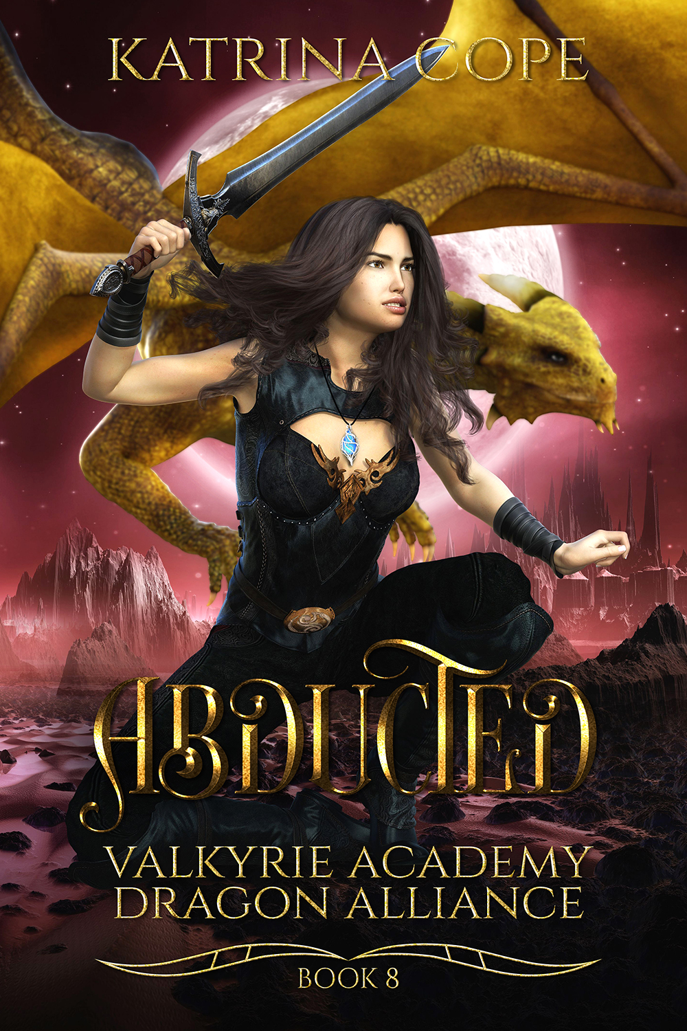 Abducted (Valkyrie Academy Dragon Alliance, #8) by Katrina Cope | Goodreads