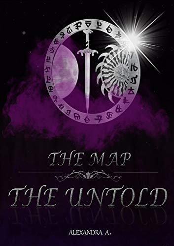 The Map (The Untold Book 1) by Alexandra A. | Goodreads