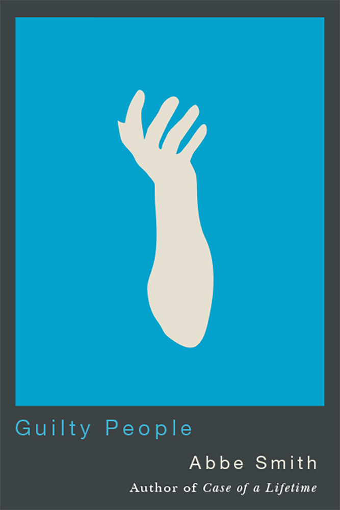 Guilty People by Abbe Smith | Goodreads