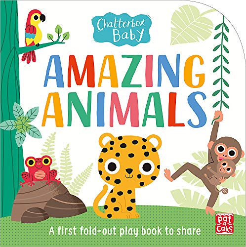 Chatterbox Baby Amazing Animals by Pat-a-Cake | Goodreads