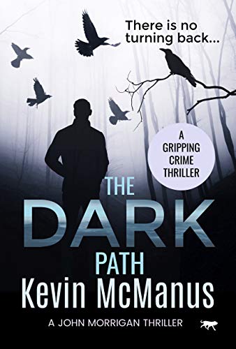 The Dark Path by Kevin McManus | Goodreads