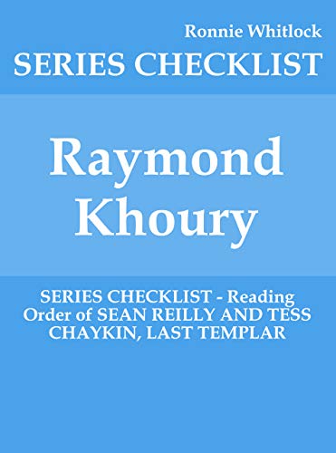 Raymond Khoury - SERIES CHECKLIST - Reading Order of SEAN REILLY AND ...