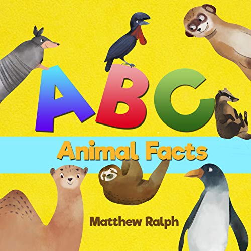 ABC Animal Facts: A Fun Bedtime Story for Alphabet Learning and Animal ...