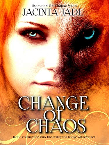 Change of Chaos by Jacinta Jade | Goodreads