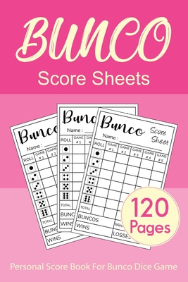 Bunco Score Sheets: Personal Bunco Score Cards for Bunco Dice Game ...