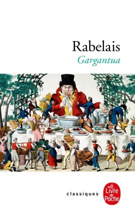 Gargantua by François Rabelais | Goodreads