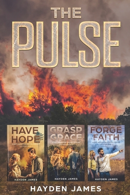 The Pulse: A Post-Apocalyptic Thriller Series by Hayden James | Goodreads