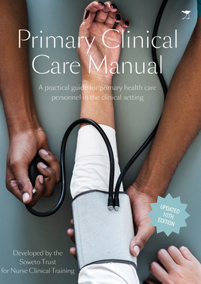 Primary Clinical Care Manual: A practical guide for primary health care ...