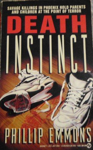 Death Instinct by Phillip Emmons | Goodreads