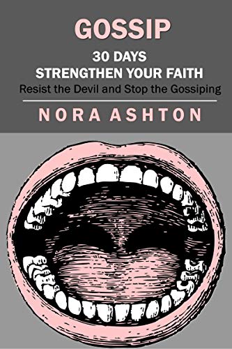GOSSIP: 30 Days: Strengthen Your Faith; Resist the Devil and Stop the ...