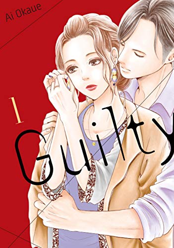 Guilty, Vol. 1 (Guilty, #1) by Ai Okaue | Goodreads
