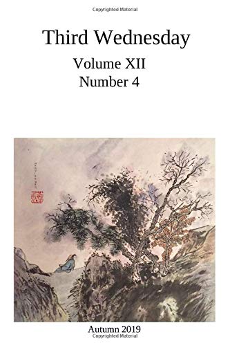 Third Wednesday: Volume XII, Number 4 by Third Wednesday Magazine ...