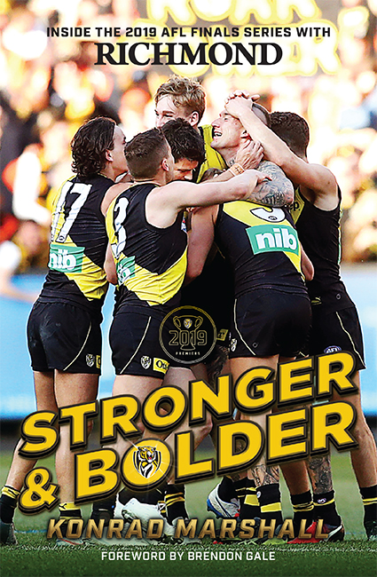 Stronger & Bolder: Inside the 2019 AFL Finals Series with Richmond by ...