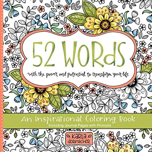52 Words: An Inspirational Coloring Book with the Power and Potential ...