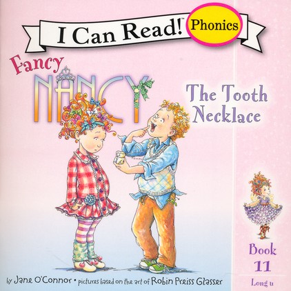 Fancy Nancy: The Tooth Necklace by Jane O'Connor | Goodreads