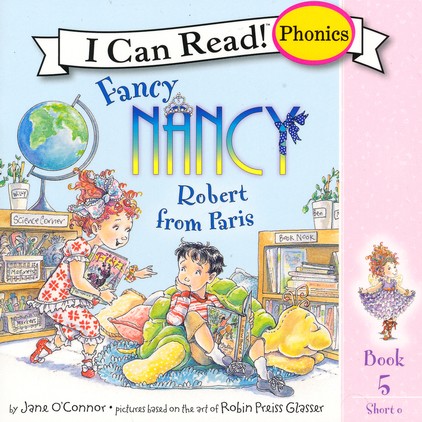 Fancy Nancy: Robert from Paris by Jane O'Connor | Goodreads