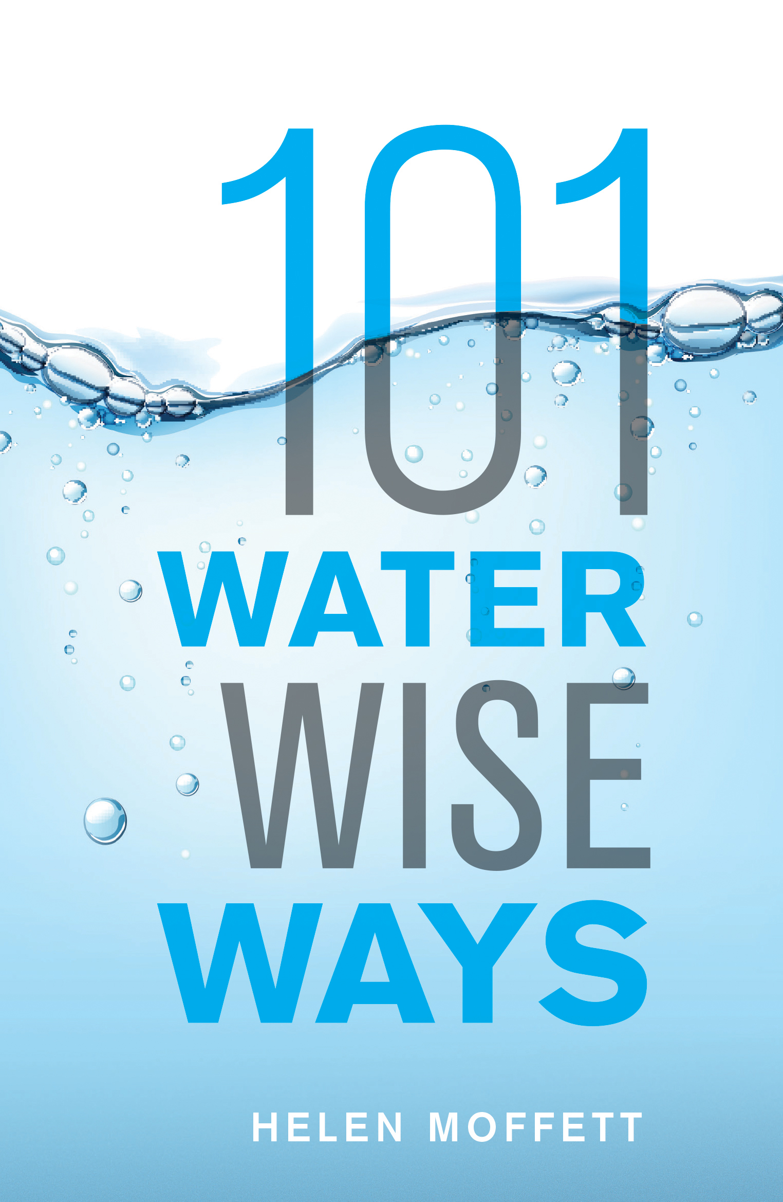 101 Water Wise Ways by Helen Moffett | Goodreads