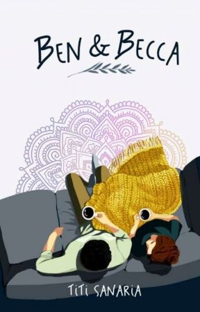 Ben & Becca by Titi Sanaria | Goodreads