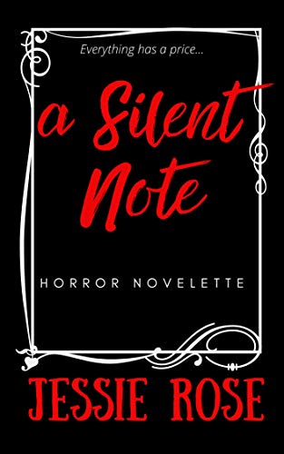 A Silent Note by Jessie Rose | Goodreads