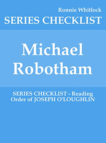 Michael Robotham - SERIES CHECKLIST - Reading Order of JOSEPH O ...