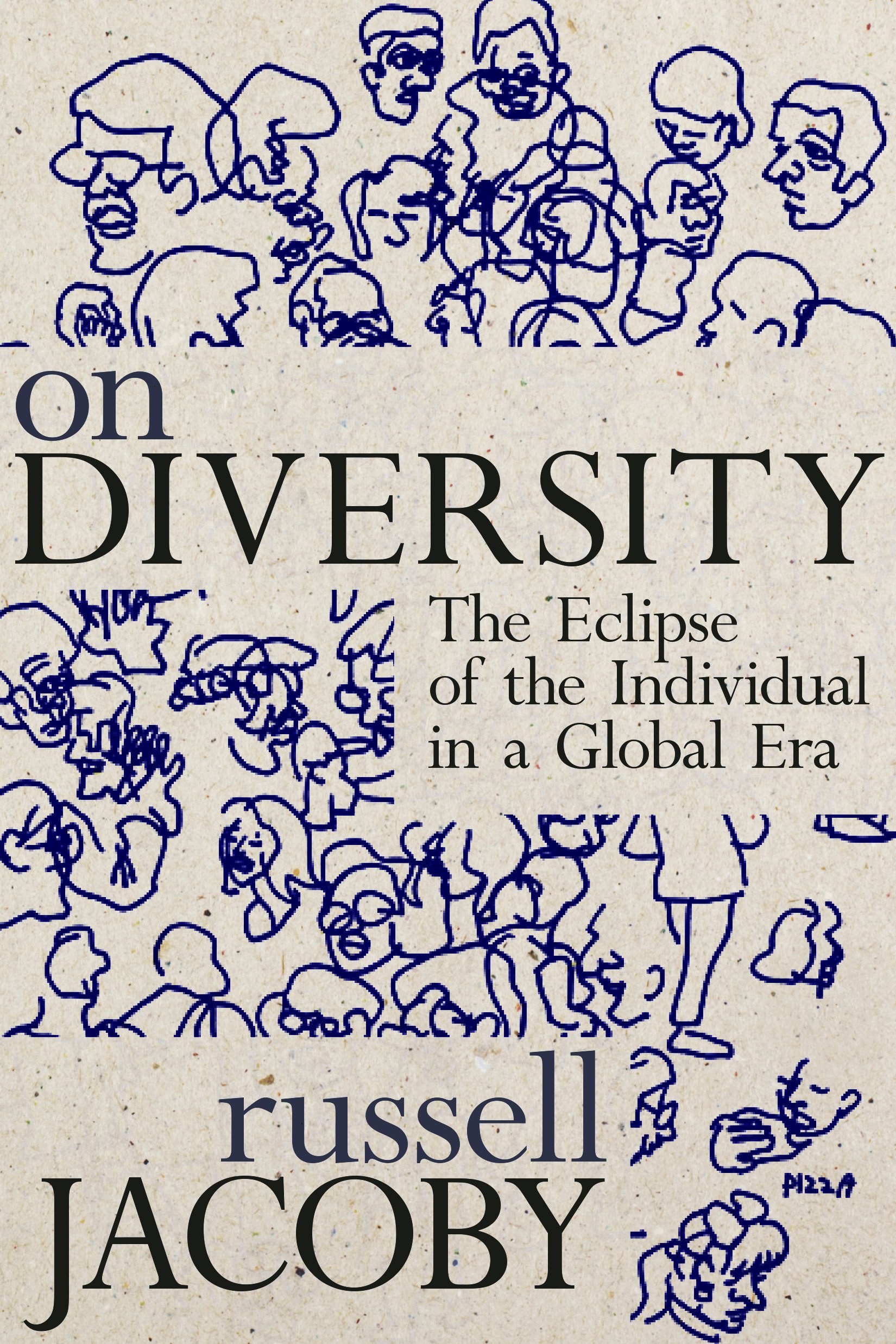 On Diversity by Russell Jacoby | Goodreads