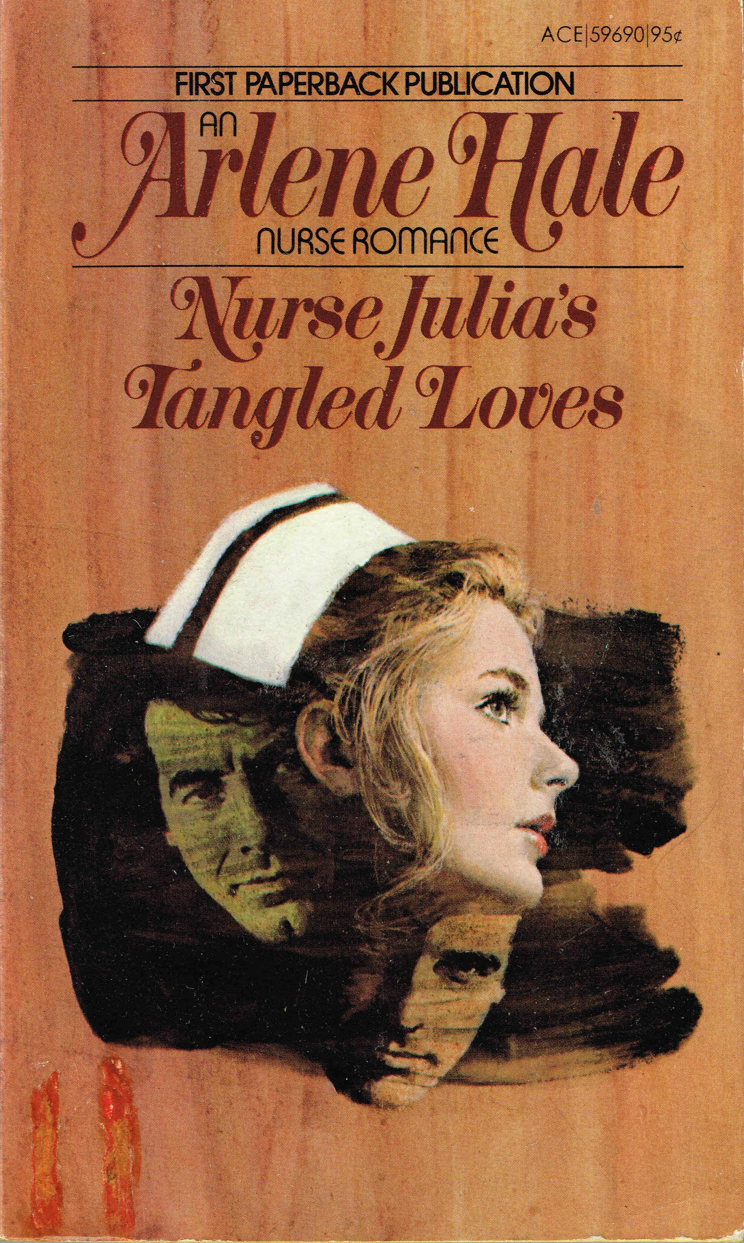 Nurse Julia's Tangled Loves by Arlene Hale | Goodreads