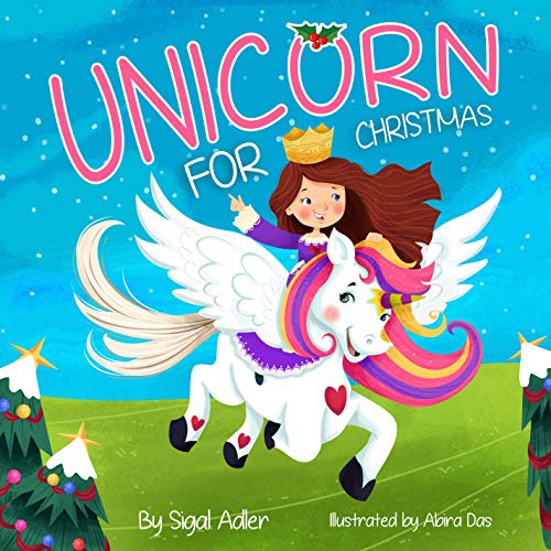 Unicorn for Christmas by Sigal Adler | Goodreads