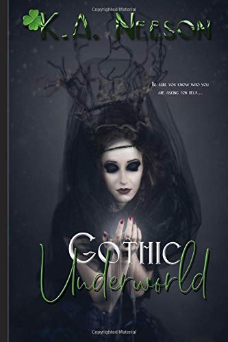 Gothic Underworld by K.A. Neeson | Goodreads