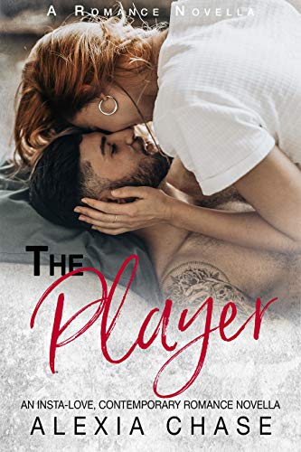 The Player (Sinfully Seductive #2) by Alexia Chase | Goodreads
