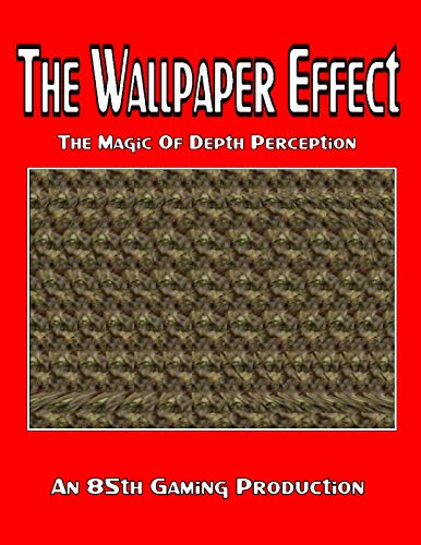 The Wallpaper Effect Autostereogram Book: The Magic Of Depth Perception ...