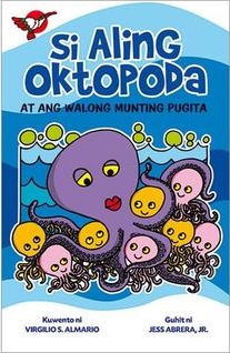 Si Aling Oktopoda by Virgilio S. Almario | Goodreads