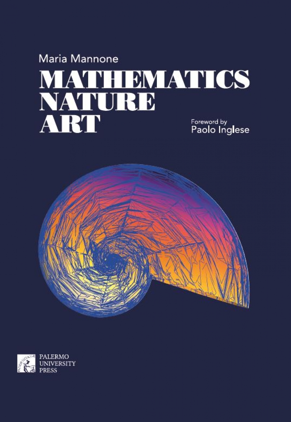 Mathematics, Nature, Art by Maria Mannone | Goodreads