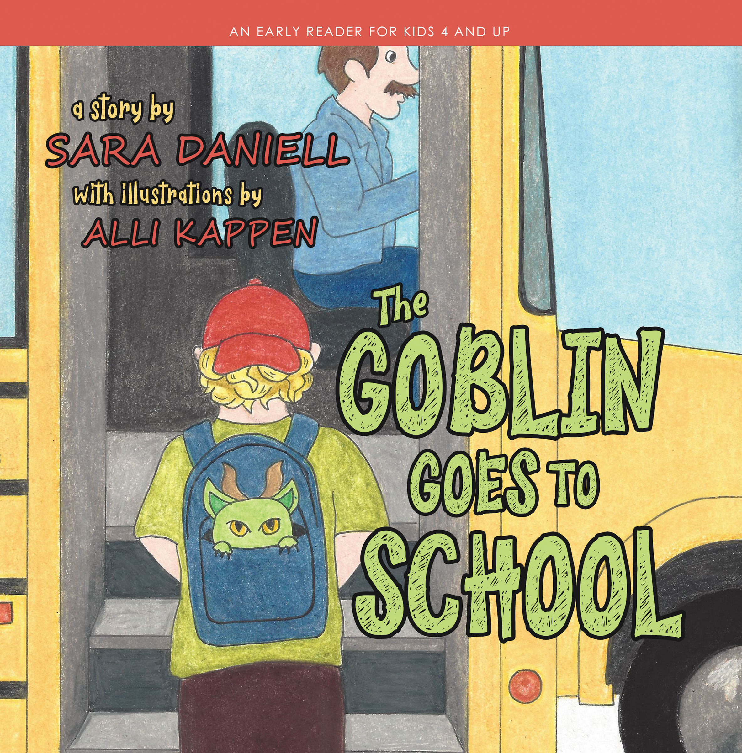 The Goblin Goes to School by Sara Daniell | Goodreads