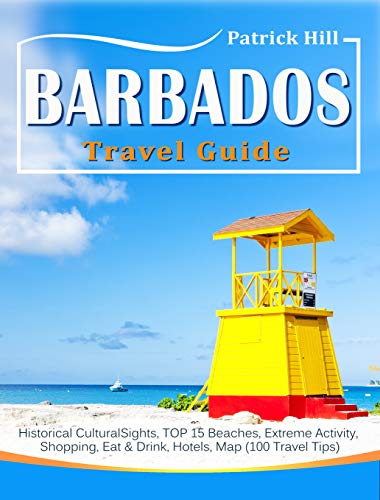 BARBADOS Travel Guide: Historical Cultural Sights, TOP 15 Beaches ...
