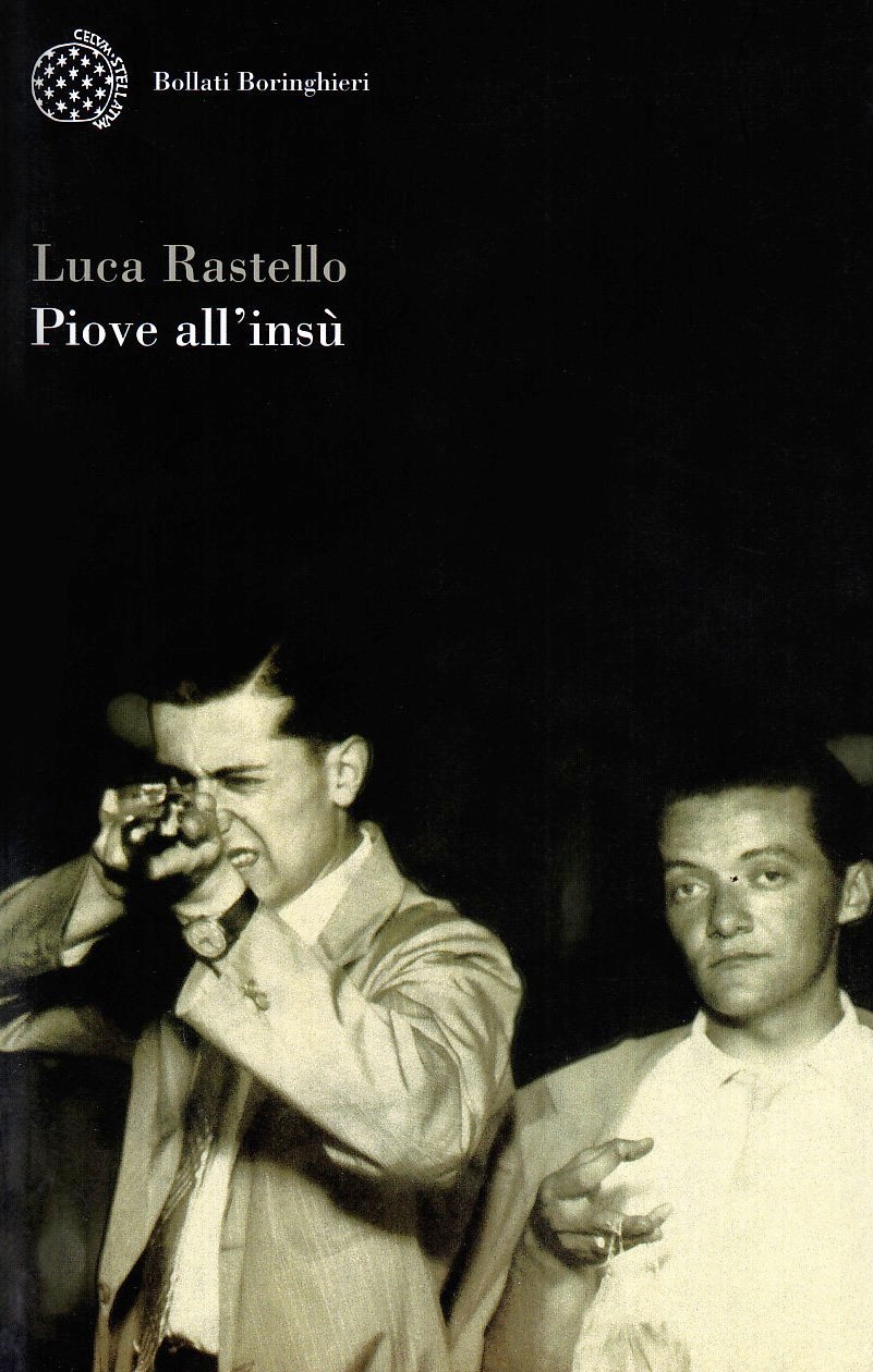 Piove all'insù by Luca Rastello | Goodreads