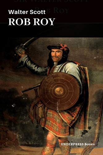 Rob Roy (Illustrated) by Walter Scott | Goodreads