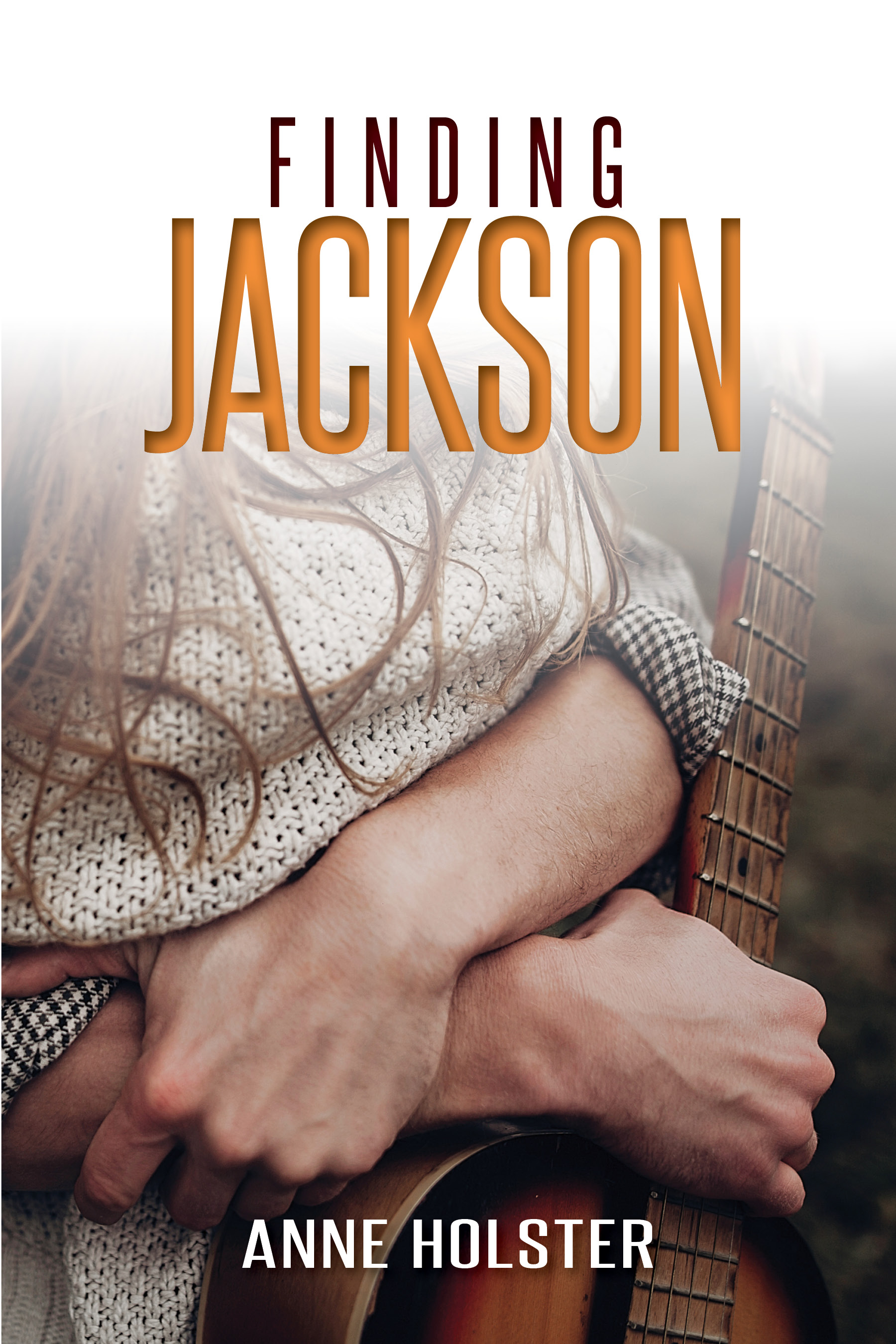 Finding Jackson by Anne Holster | Goodreads