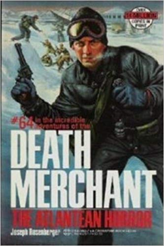 The Atlantean Horror (The Death Merchant, #64) by Joseph Rosenberger ...